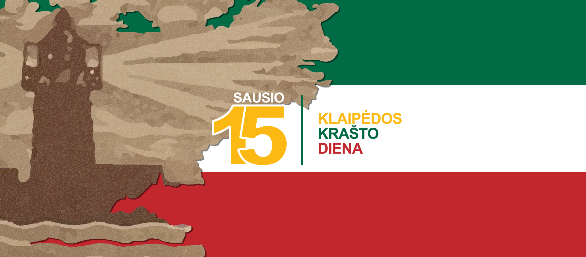 Sausio 15-oji – Klaipėdos krašto diena. Renginiai Klaipėdoje ...